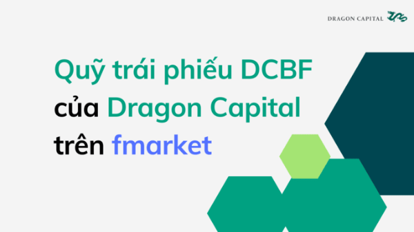 Đầu tư quỹ trái phiếu DCBF của Dragon Capital trên ứng dụng fmarket